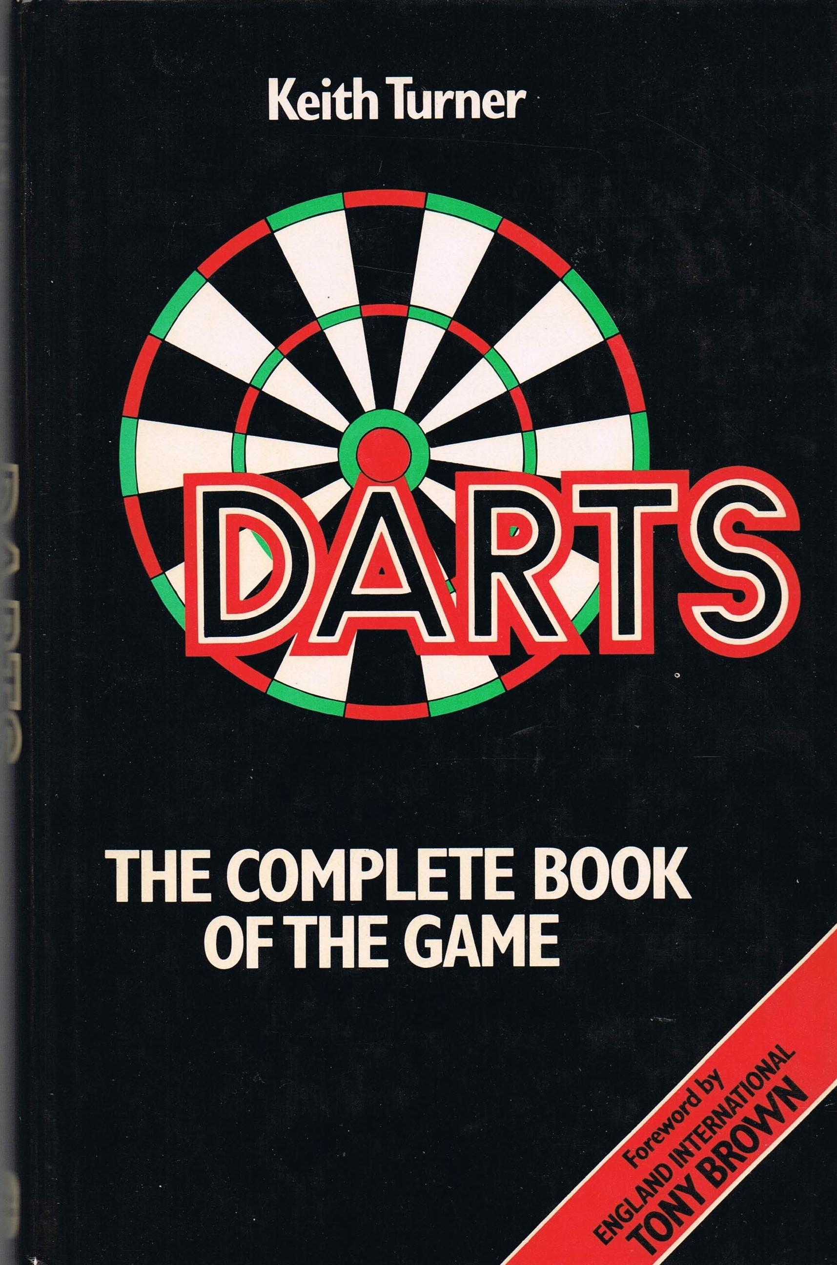 TONY BROWN AND THE ‘MAGNETISM OF DARTS’ – Dr Patrick Chaplin
